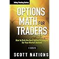 Options Math for Traders: How To Pick the Best Option Strategies for ...
