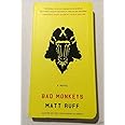 Bad Monkeys: Ruff, Matt: 9780061240416: Amazon.com: Books