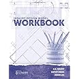 Inquiry Design Model: The Workbook: Grant, S. G., Swan, Kathy, Lee ...