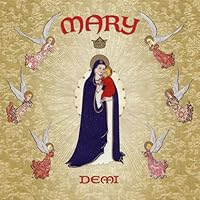 Mary: Demi, Demi: 9780689876929: Amazon.com: Books