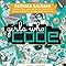 Girls Who Code: Learn to Code and Change the World: Reshma Saujani ...