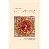 The Collected Poems of Octavio Paz: 1957-1987: Paz, Octavio, Weinberger ...