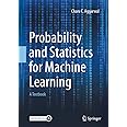 Amazon.com: Probability and Statistics for Machine Learning: A Textbook ...