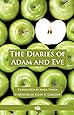 Diaries of Adam and Eve (Oneworld Classics): Mark Twain: 9781847490902 ...