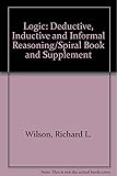 Elementary Lessons in Logic: Deductive and Inductive: With Copious ...