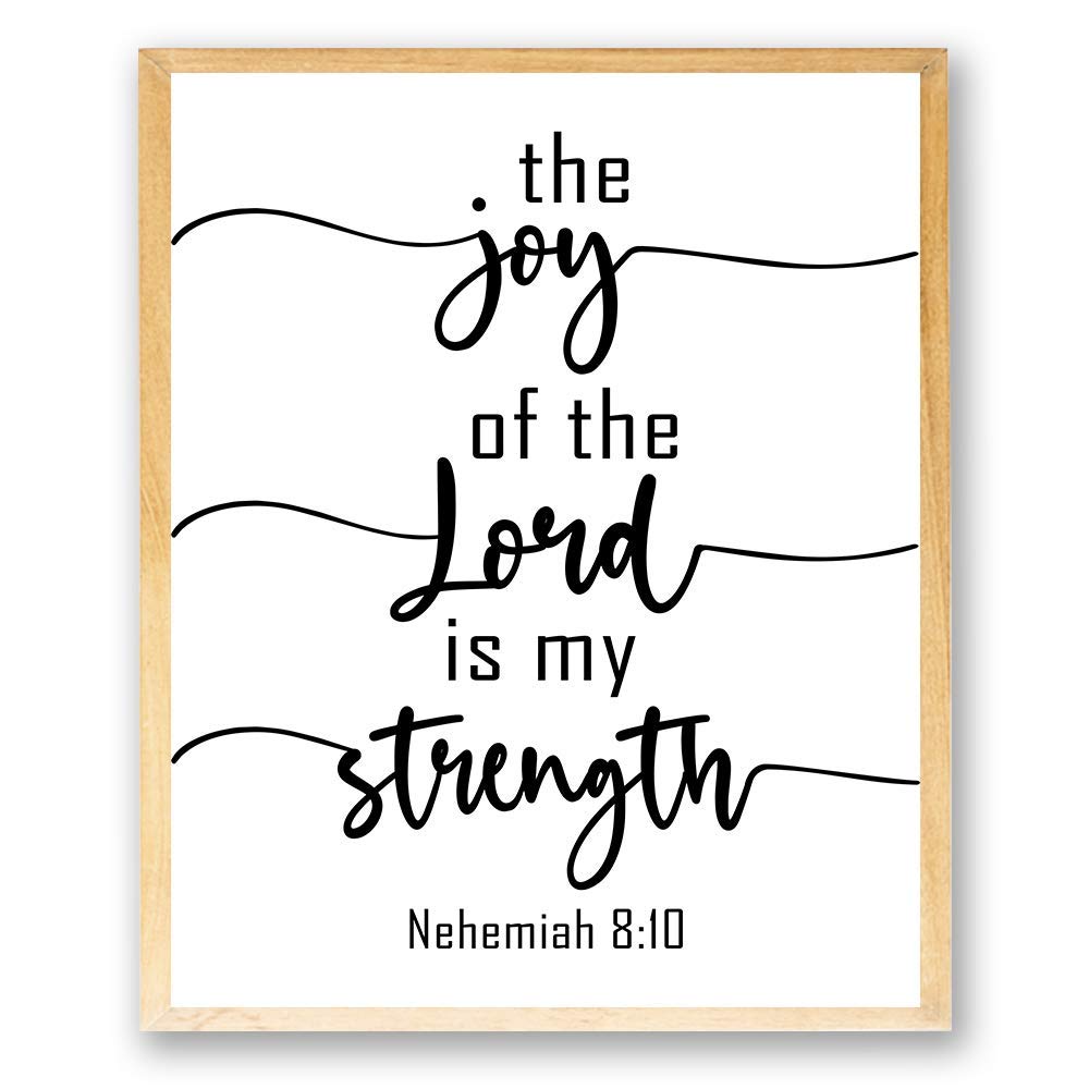 Buy The Joy Of The Lord Is My Strength Nehemiah 8:10 Print- 8" x 10 ...