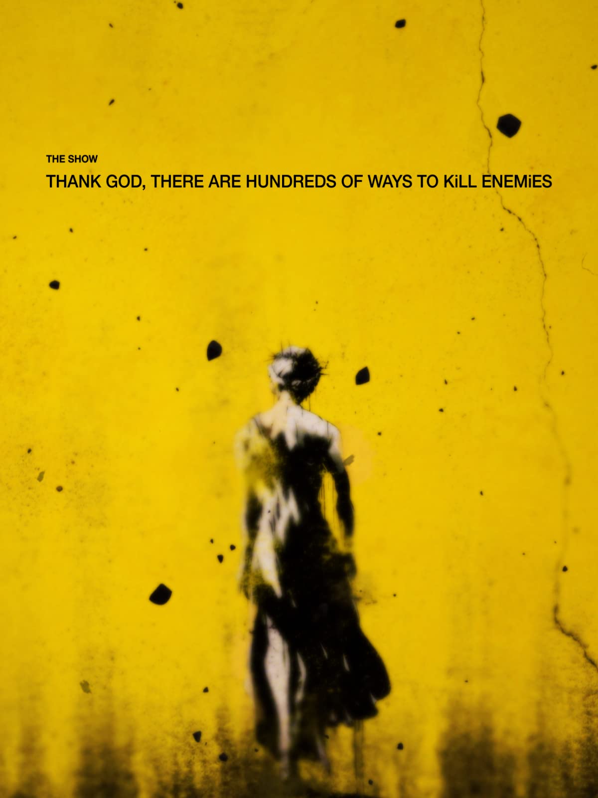 Watch THE SHOW “THANK GOD, THERE ARE HUNDREDS OF WAYS TO KiLL ENEMiES” | Prime Video