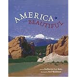 America the Beautiful: Katherine Lee Bates: 9780439333023: Amazon.com ...