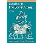 Amazon.com: The Social Animal Twelfth Edition: 9781464144189: Aronson ...