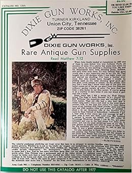 Dixie Gun Works, Inc. Catalog No. 126: John Smith, Anthony: Amazon.com ...