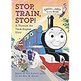 Stop, Train, Stop! A Thomas the Tank Engine Story: Rev. W. Awdry ...