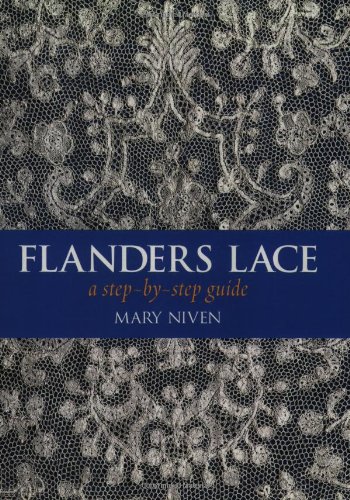 Flanders Lace: A Step-by-Step Guide: Niven, Mary: 9780713488159: Books ...