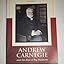 Andrew Carnegie and the Rise of Big Business (Library of American ...