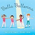 Bella Ballerina: Draper, Sharon M., Glenn, Ebony: 9781534463967: Amazon ...