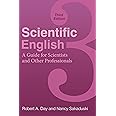 Amazon.com: Scientific English: A Guide for Scientists and Other ...