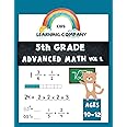 Beyond the Basics - 5th Grade Advanced Math Workbook Vol 2.: Fractions ...