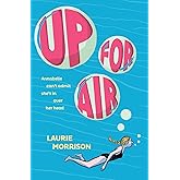 Up for Air: Morrison, Laurie: 9781419733666: Amazon.com: Books