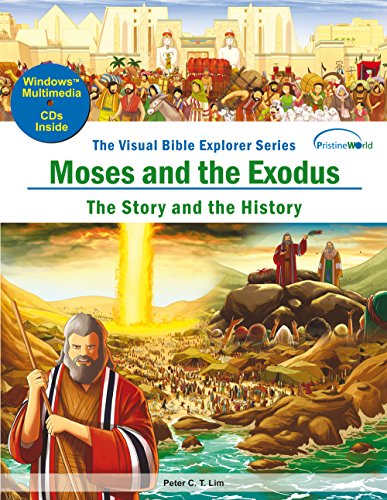 Moses and the Exodus (The Children's Bible Explorer Series): Peter CT ...