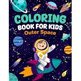 Astronauts In Outer Space Coloring Book (Super Fun Coloring Books For ...