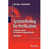 SystemVerilog for Verification: A Guide to Learning the Testbench ...