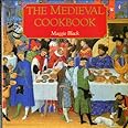 The Medieval Cookbook: Black, Maggie: 9780500015483: Amazon.com: Books