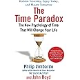 The Time Paradox: The New Psychology of Time That Will Change Your Life ...