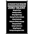 Amazon.com: Motivational Poster Wall Scroll 10 Things That Require Zero ...