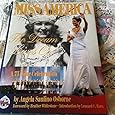 Miss America: In Pursuit of the Crown : The Complete Guide to the Miss ...