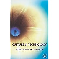 Amazon.com: Culture and Technology: A Primer: 9781433107757: Slack ...