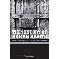 The History of Human Rights: From Ancient Times to the Globalization ...