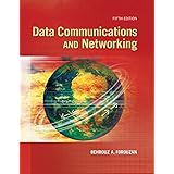 ISE Data Communications and Networking with TCP/IP Protocol Suite: Behrouz A. Forouzan ...