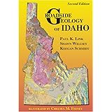 Roadside Geology of Idaho (Roadside Geology Series): Alt, David ...