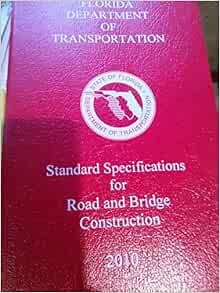 Florida Department of Transportation Standard Specifications for Road ...