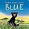 Amazon.com: Baby Bear Sees Blue: 9781481415033: Wolff, Ashley, Wolff ...
