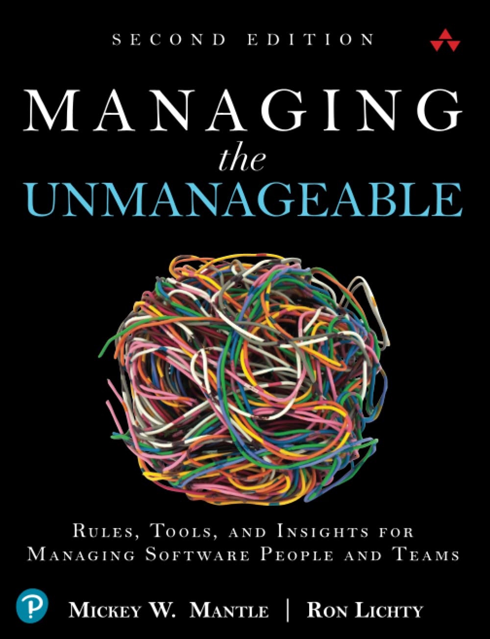 Mua Managing the Unmanageable Second Edition: Rules, Tools, and ...