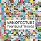 Nanotecture: Tiny Built Things: Rebecca Roke: 9780714870601: Amazon.com: Books