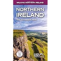 Northern Ireland: The Unmissable Walks: Real OSNI Maps 1:25,000/1: ...