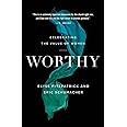 Worthy: Celebrating the Value of Women: Fitzpatrick, Elyse, Schumacher ...
