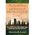 Amazon.com: The Symbolism and Sources of Outlander: The Scottish ...