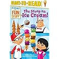 The Scoop on Ice Cream!: Ready-to-Read... by Williams, Bonnie