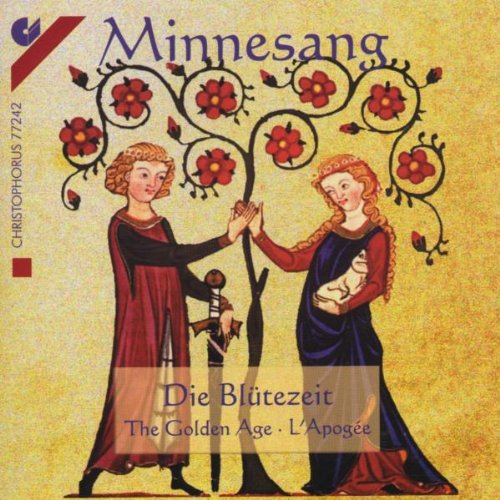 Minnesang (Vol.1) - Die Blütezeit - I Ciarlatani, Estampie, Ensemle für ...