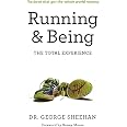 Running & Being: The Total Experience: Sheehan, George: 9781623362539 ...