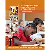 Functional Assessment and Program Development for Problem Behavior: A ...