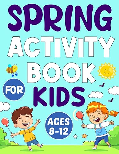 Spring Activity Book for Kids Ages 8-12 years old: Hello Spring Puzzles ...