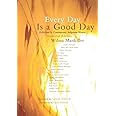 Every Day Is a Good Day: Reflections by Contemporary Indigenous Women ...