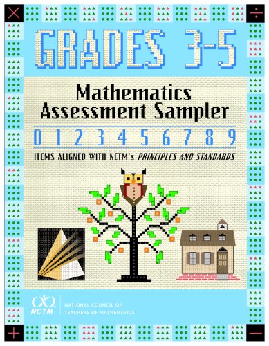 Mathematics Assessment Sampler, Grades 3-5: J. D. Gawronski, NCTM ...