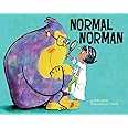 Normal Norman: Lazar, Tara, britt, S.: 9781454913214: Amazon.com: Books