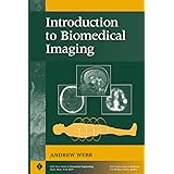 Introduction to Medical Imaging: Physics, Engineering and Clinical ...
