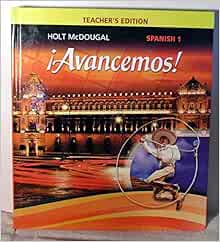 Amazon.com: ¡Avancemos!: Teacher Edition Level 1 2013 (Spanish Edition ...