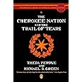 The Cherokee Nation and the Trail of Tears (The Penguin Library of ...